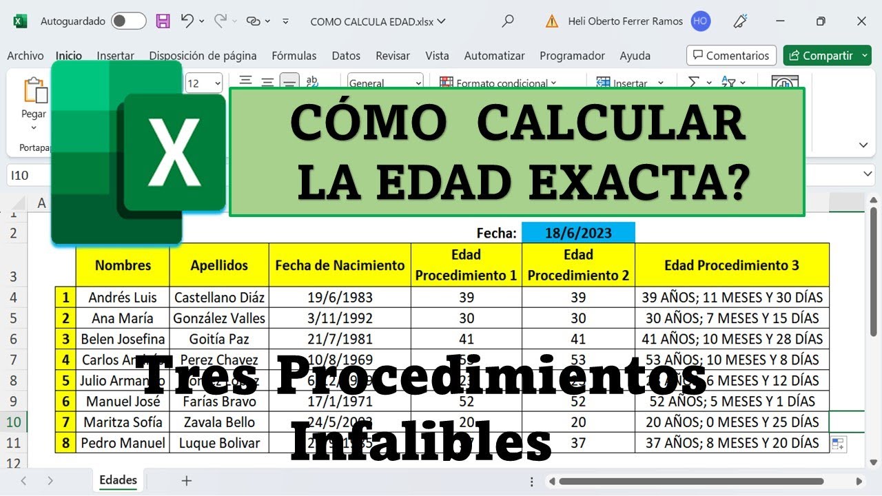 COMO CALCULAR LA EDAD EXACTA EN AÑOS, MESES Y DÍAS CON EXCEL. - YouTube