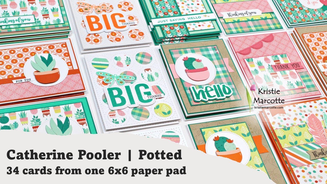 Catherine Pooler | Potted | 34 cards from one 6x6 paper pad - YouTube