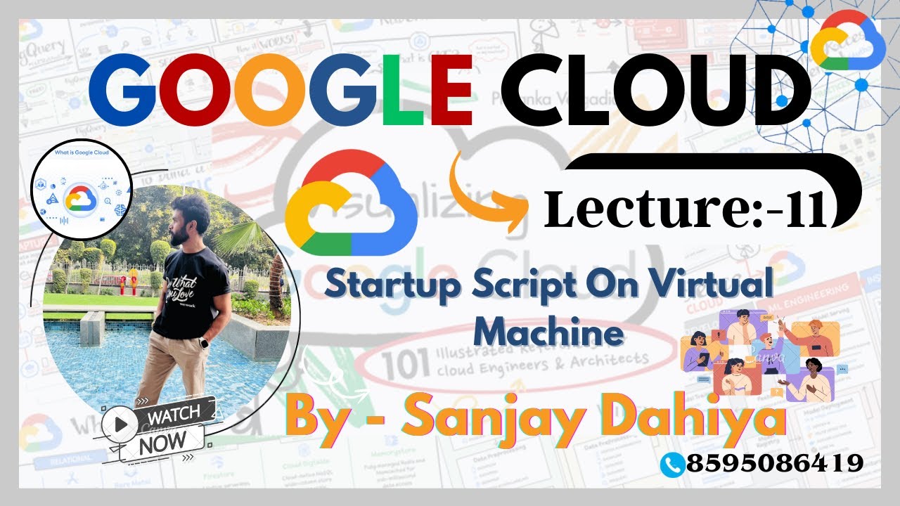 Google Cloud Lecture-11 |How To Run Startup Script On Virtual Machine ...
