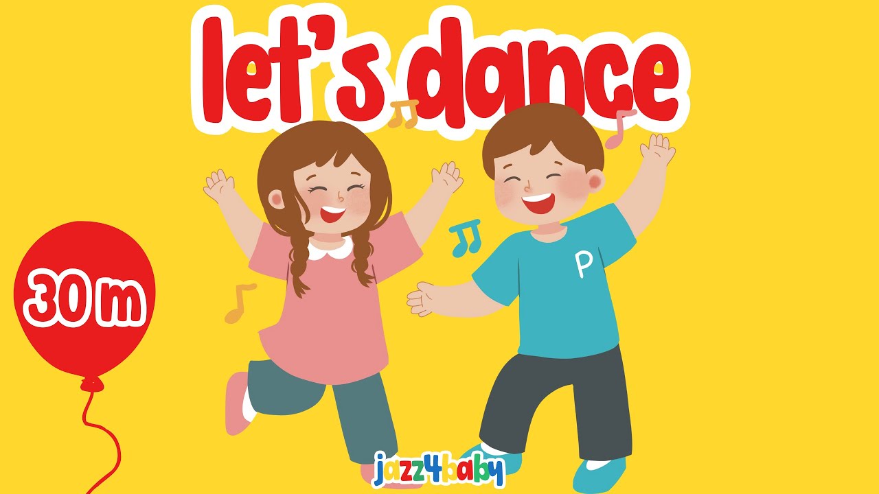 Let's Dance | Jazz for Kids | Educational Children's Songs | Baby Songs ...