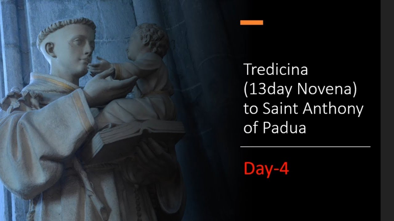 The Tredicina|13 Day novena to Saint Anthony| Day -4|Friend of Christ # ...