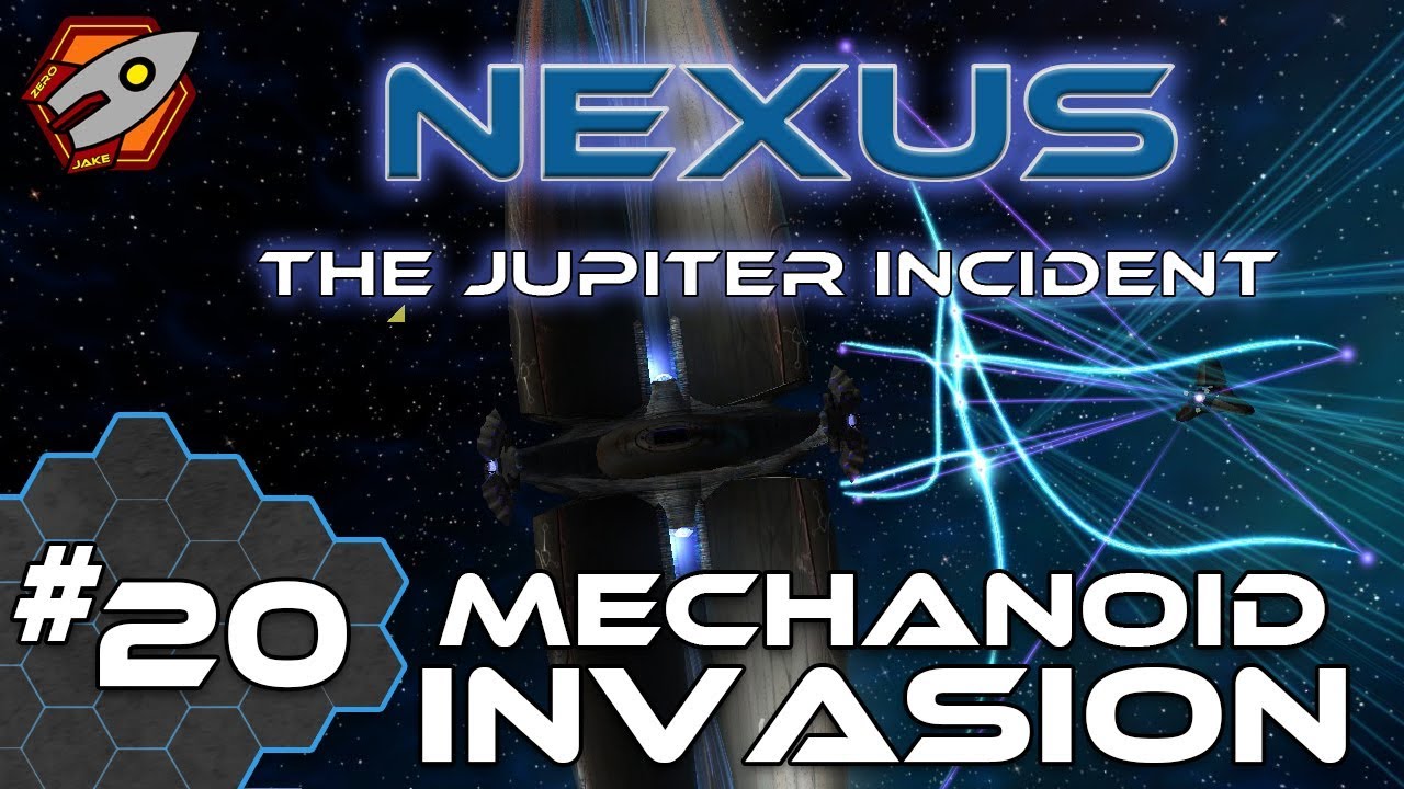 Mechanoid Invasion - Nexus: The Jupiter Incident #20 - YouTube