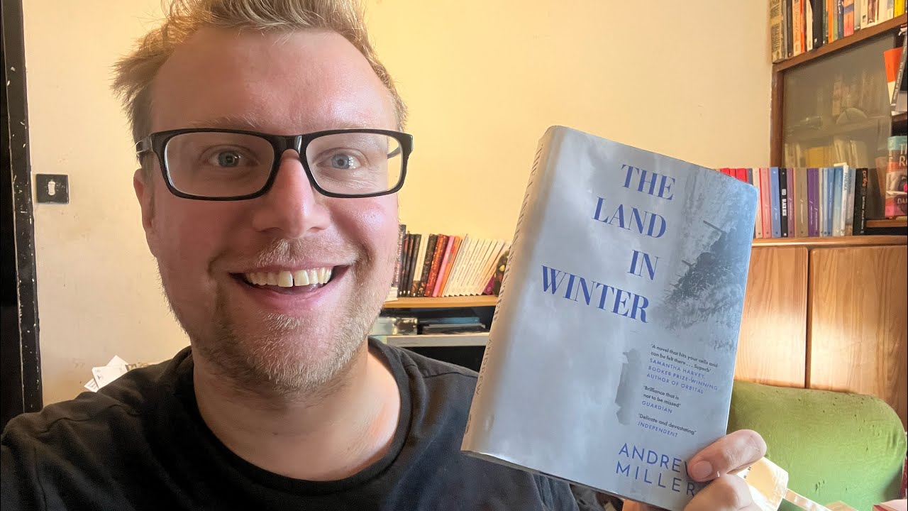 ‘The Land in Winter’ by Andrew Miller- Booker Prize Longlist 2025 - YouTube