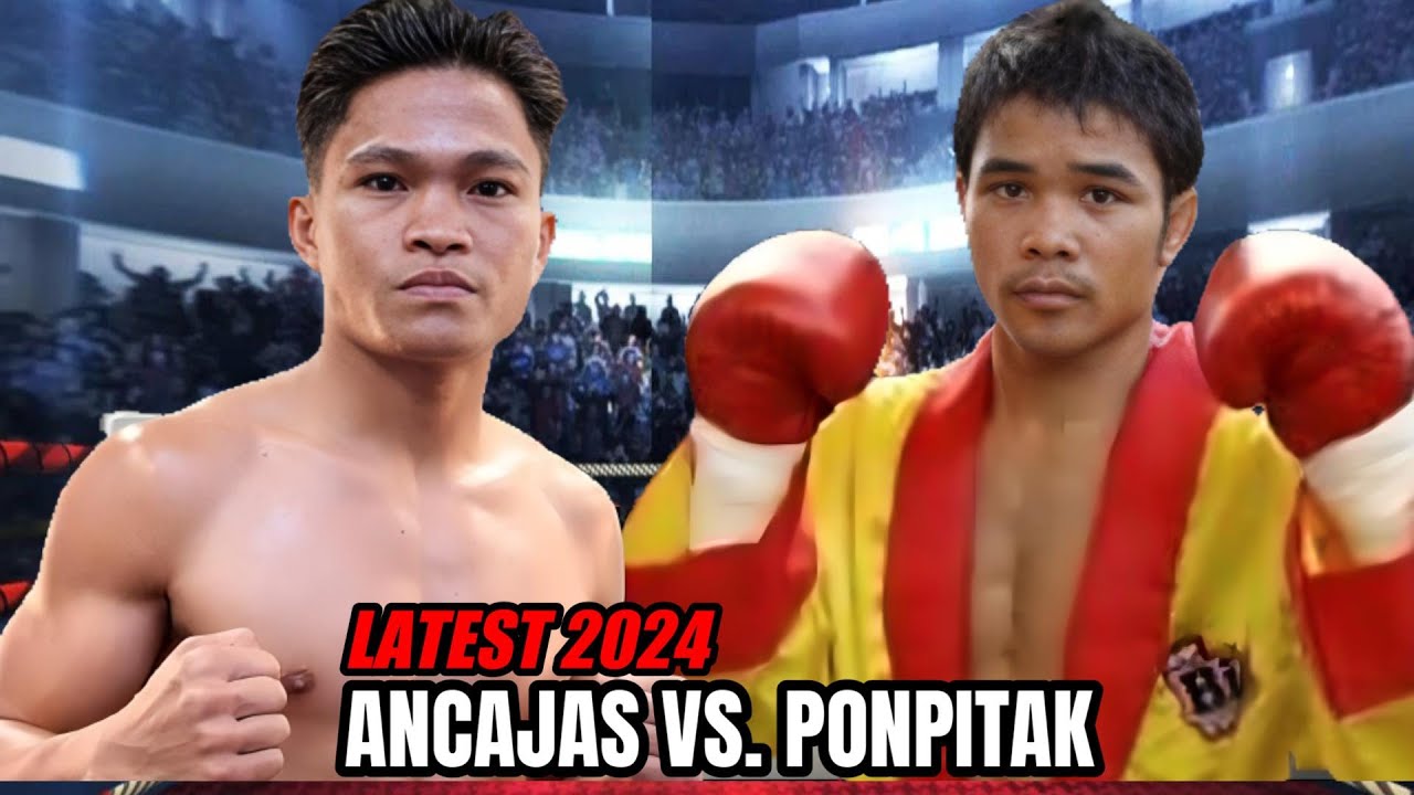 ANCAJAS vs PONPITAK | BANGIS NI ANCAJAS SA PAGBABALIK! - YouTube