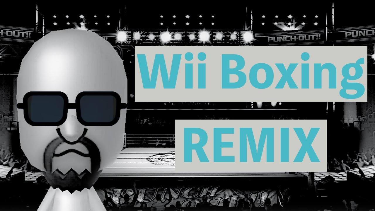 The Wii Sports Boxing Song But It Goes Even Harder (REMIX) - YouTube