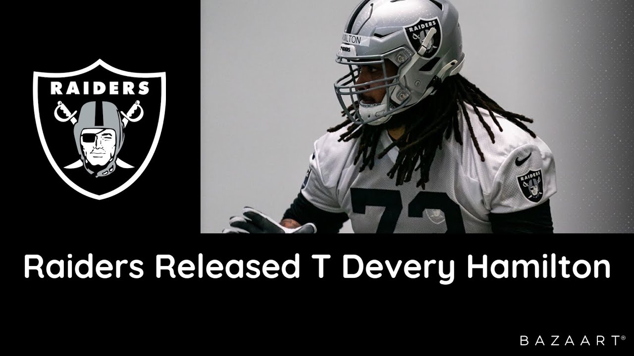 Raiders Released T Devery Hamilton - YouTube