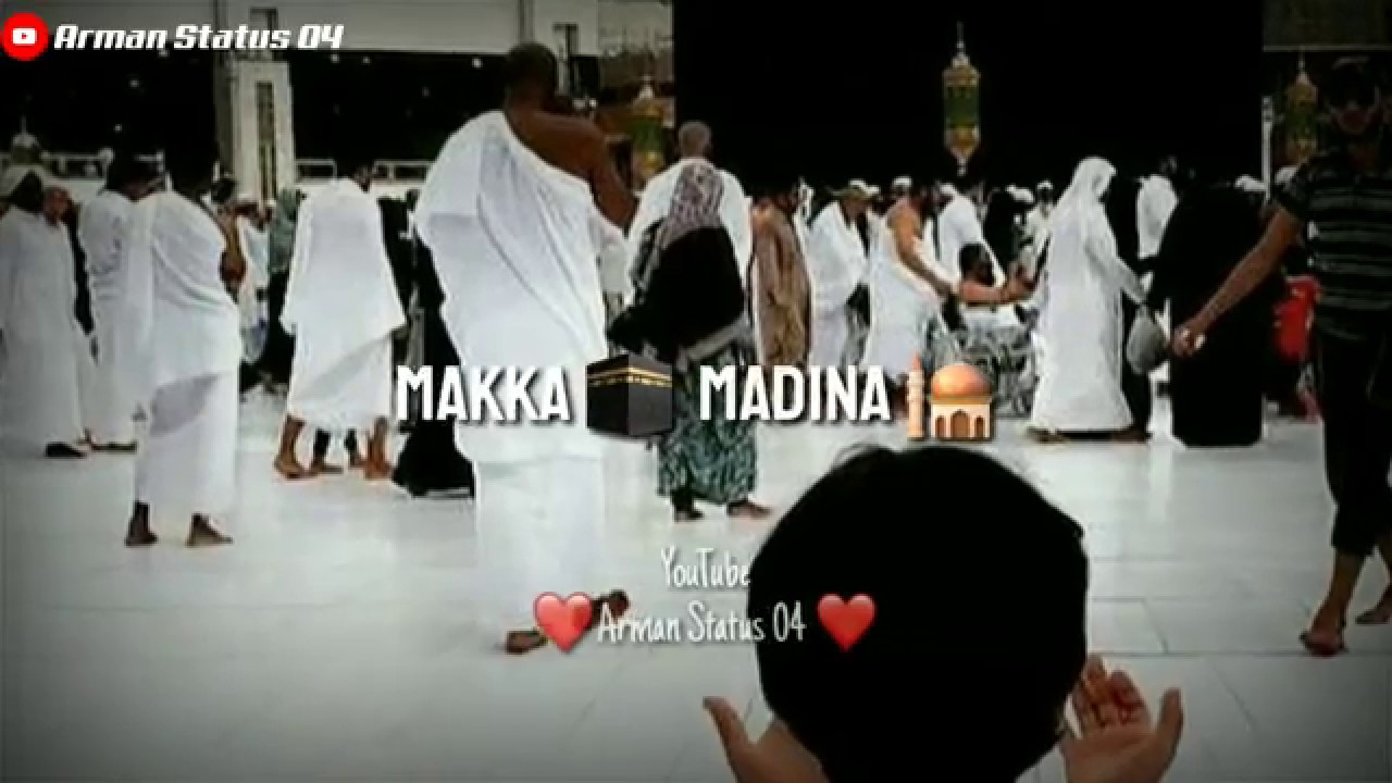 Hajj Status for WhatsApp|New Hajj Status|Hajj Status 2019|WhatsApp ...