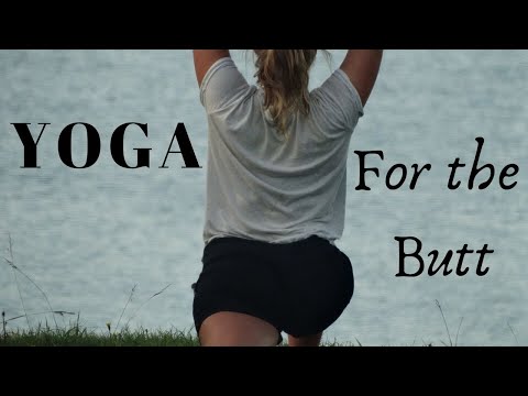 Yoga for the Butt- This beginner video will make your booty better!