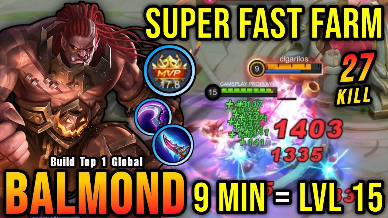 27 Kills!! Balmond Super Fast Farming, Lvl 15 in 9 Minutes!! - Build ...