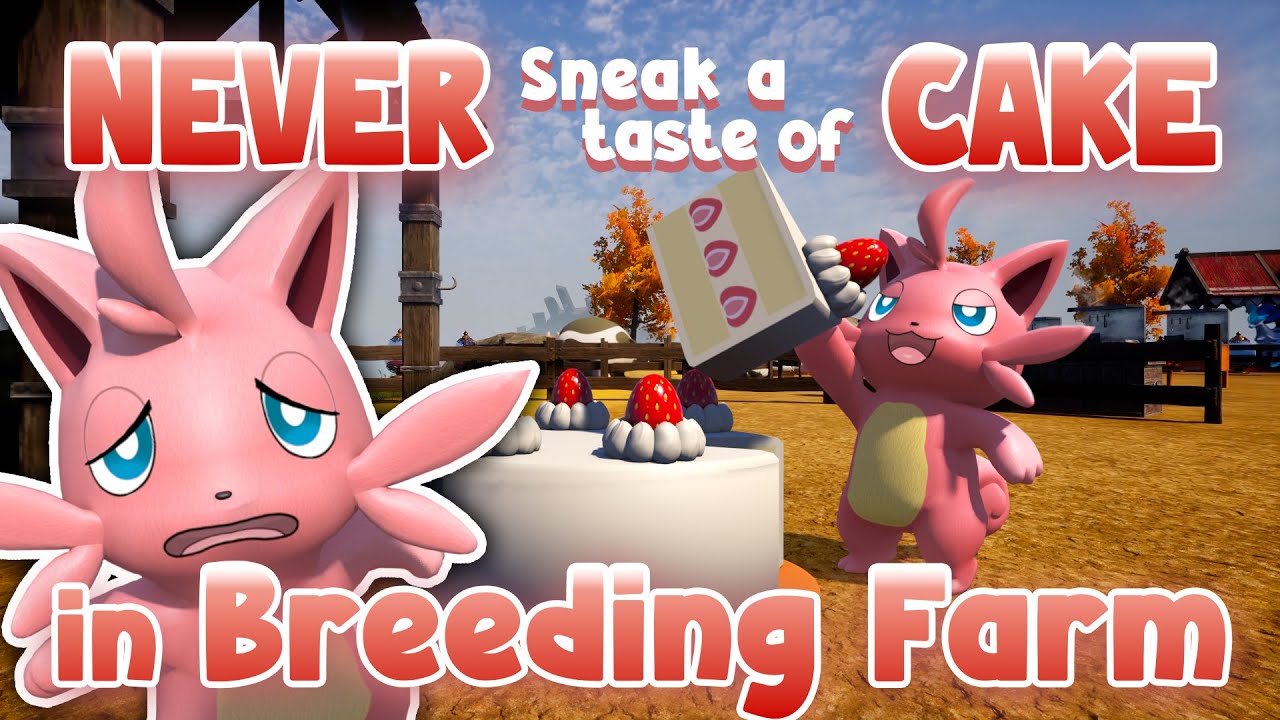 Palworld | NEVER Sneak a taste of cake in Breeding Farm 🍰 Animated ...