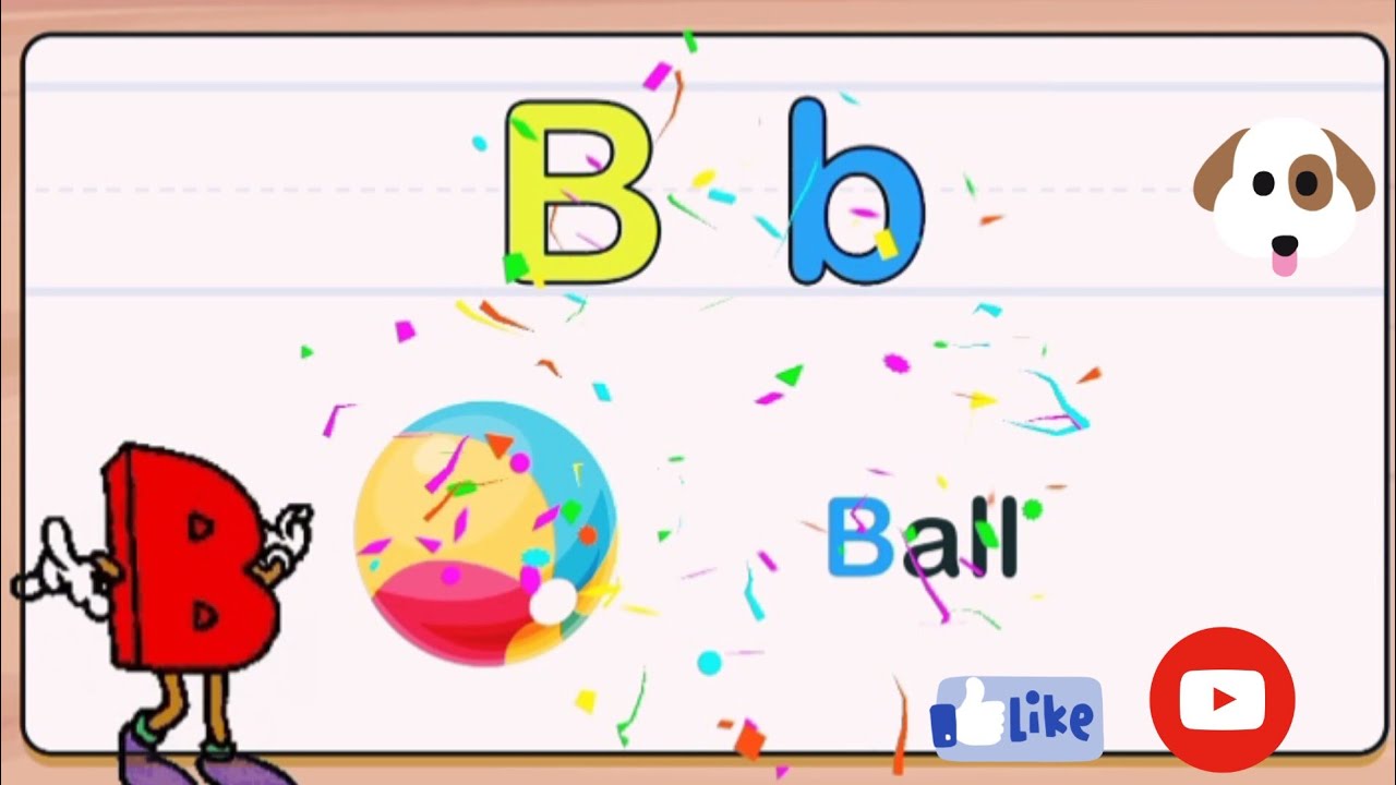 Alphabet B Rhymes | B for Ball, Bicycle, Baby & Bear | Fun Learning | # ...