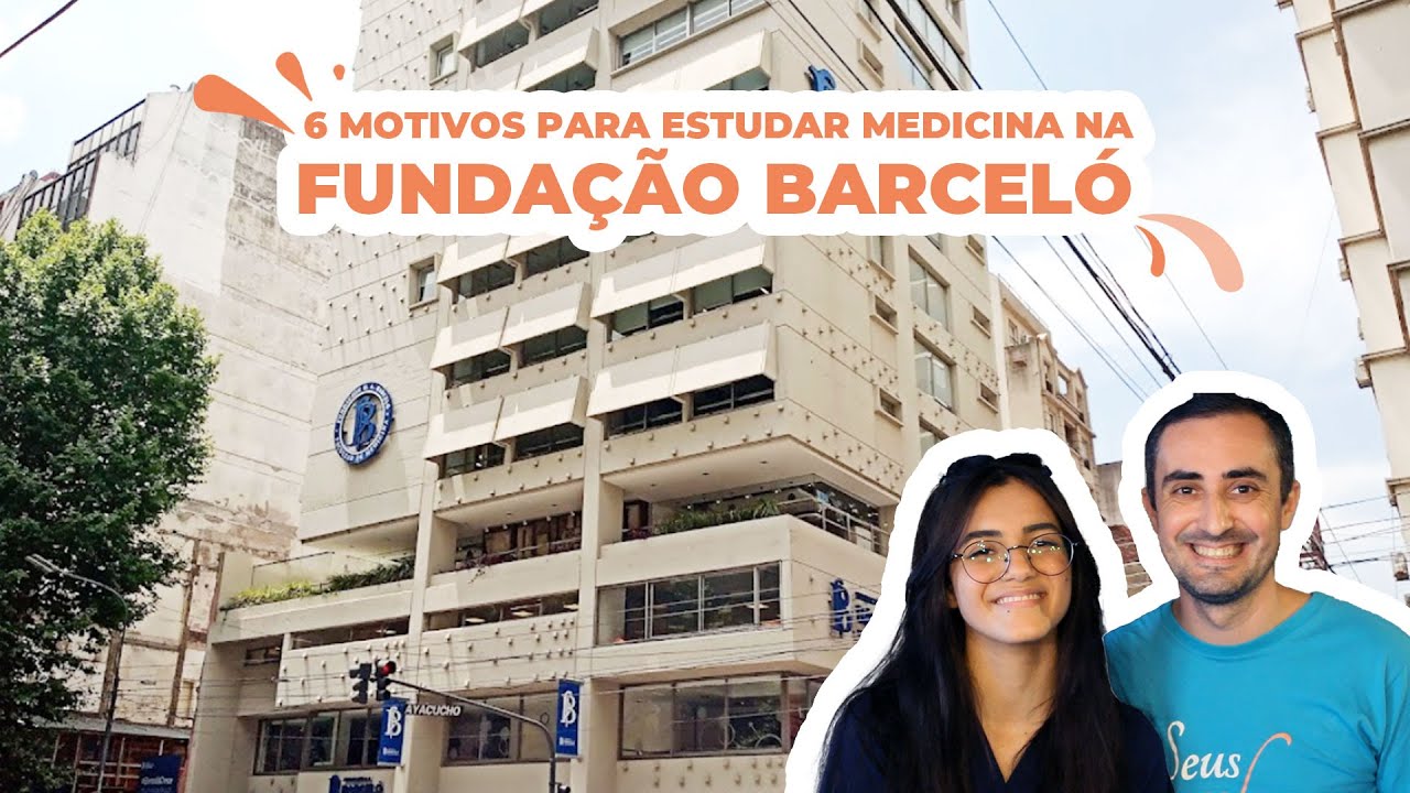 6 MOTIVOS PARA ESTUDAR MEDICINA NA FUNDAÇÃO BARCELÓ - YouTube