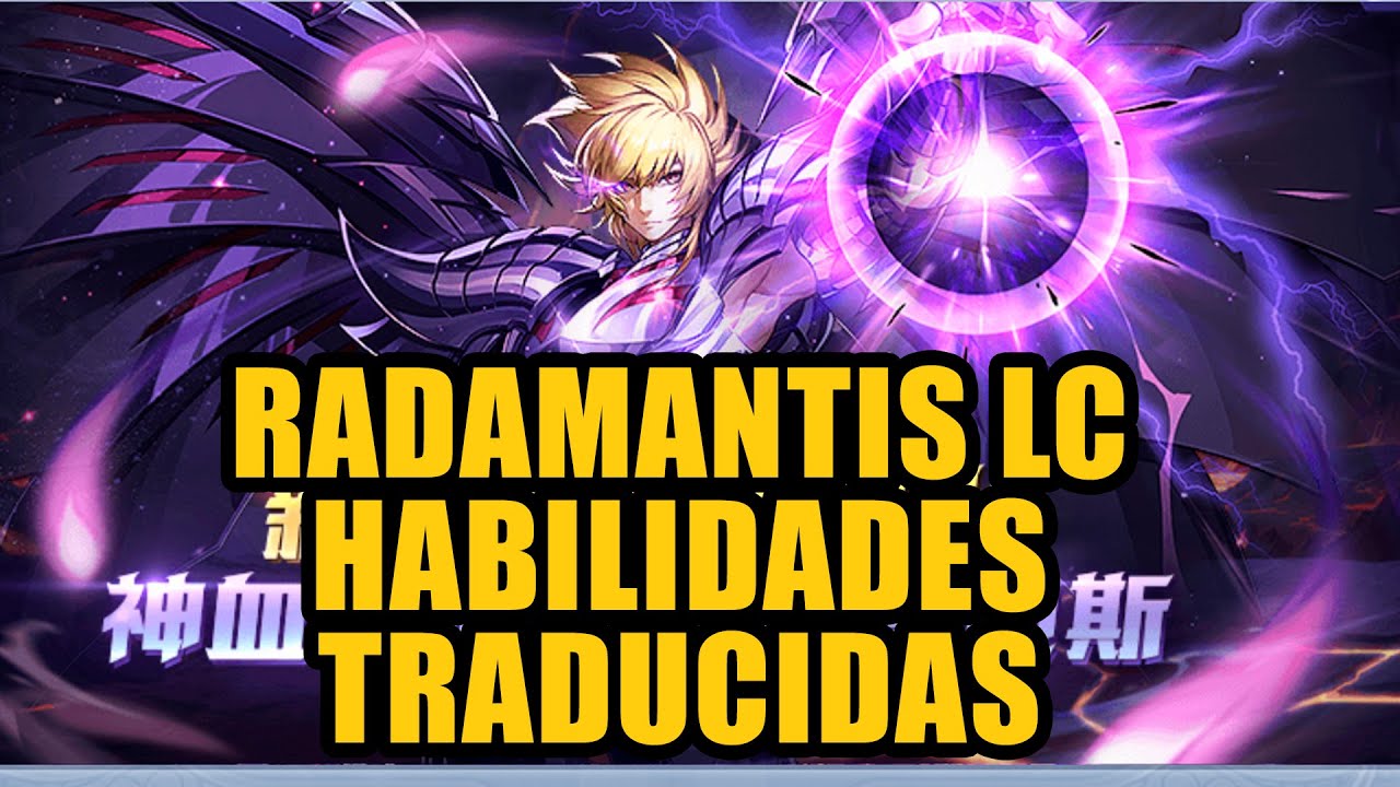 RADAMANTIS LOST CANVAS LLEGO: HABILIDADES TRADUCIDAS, UN SUPER ATACANTE ...