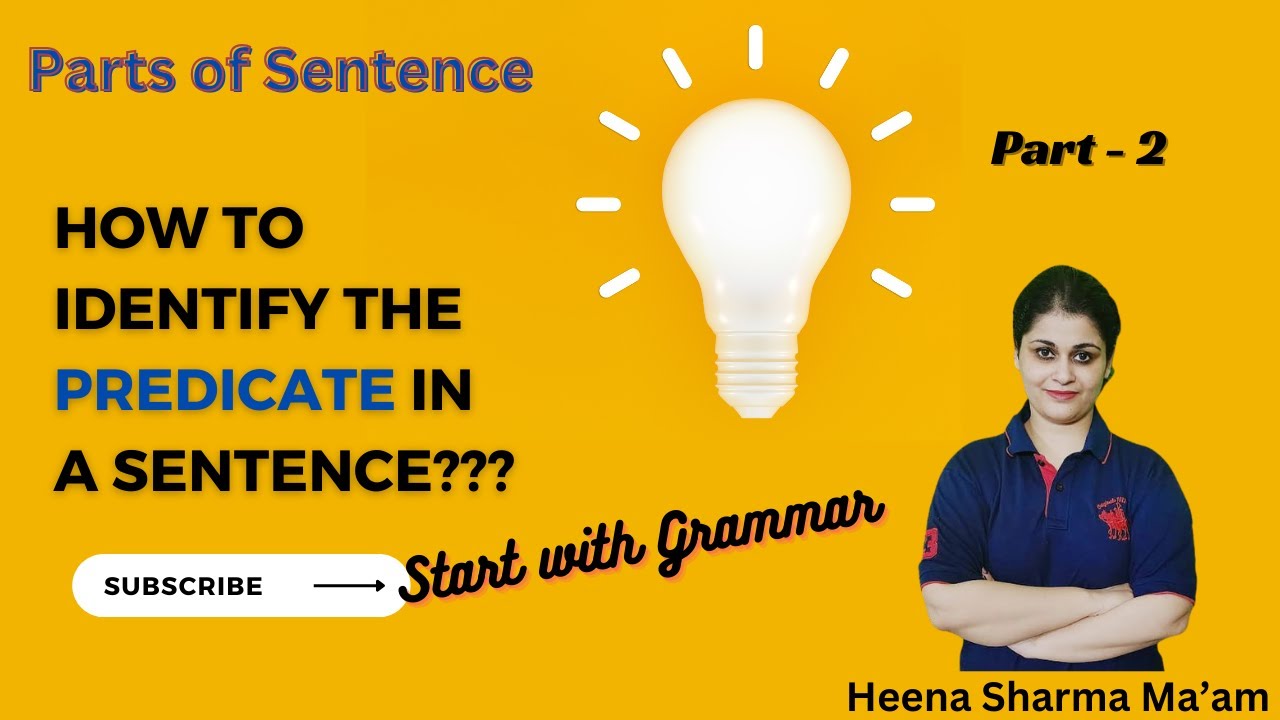 Start with Grammar| Parts of Sentence| Predicate| Hinglish| Bilingual ...