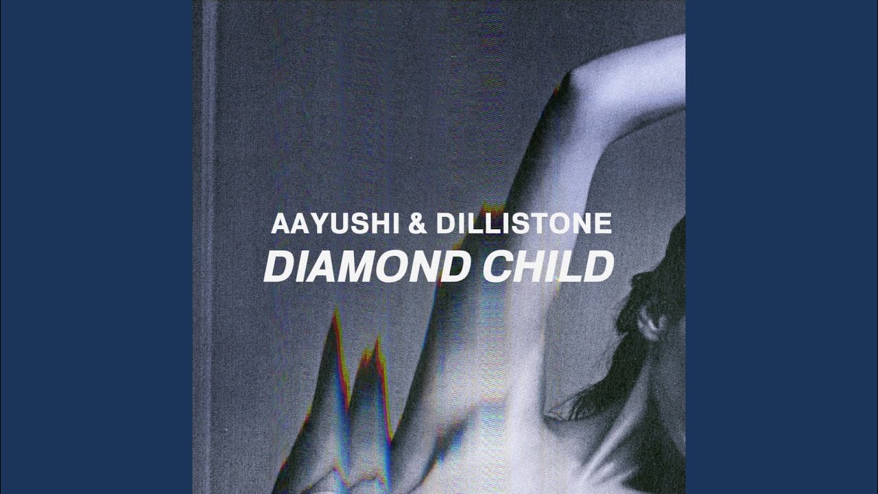 Diamond Child - YouTube