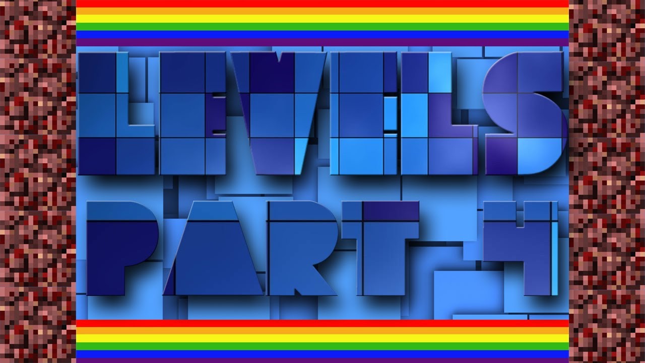Minecraft Levels Part 4 - YouTube