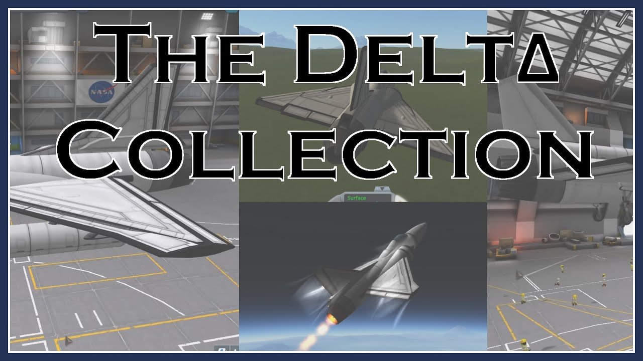 KSP Designs - The Delta Collection - YouTube