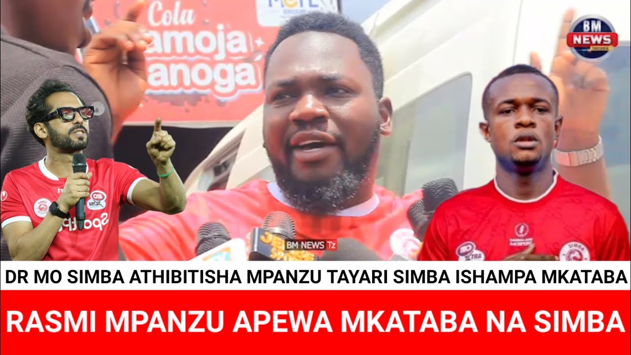 DR MO SIMBA ATHIBITISHA MPANZU TAYARI AMESAINI SIMBA MIAKA 2,MO DEWJI ...
