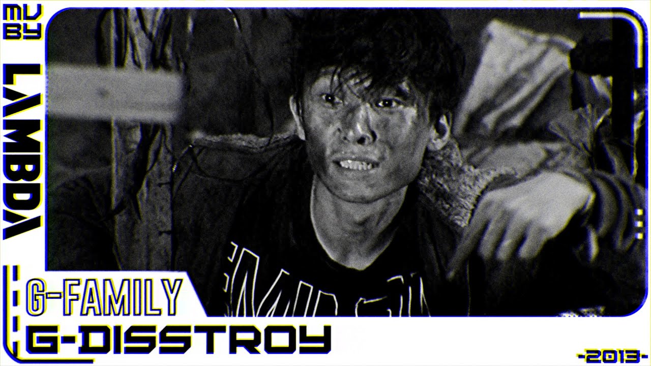 [MV] G-Family - G-Disstroy - YouTube