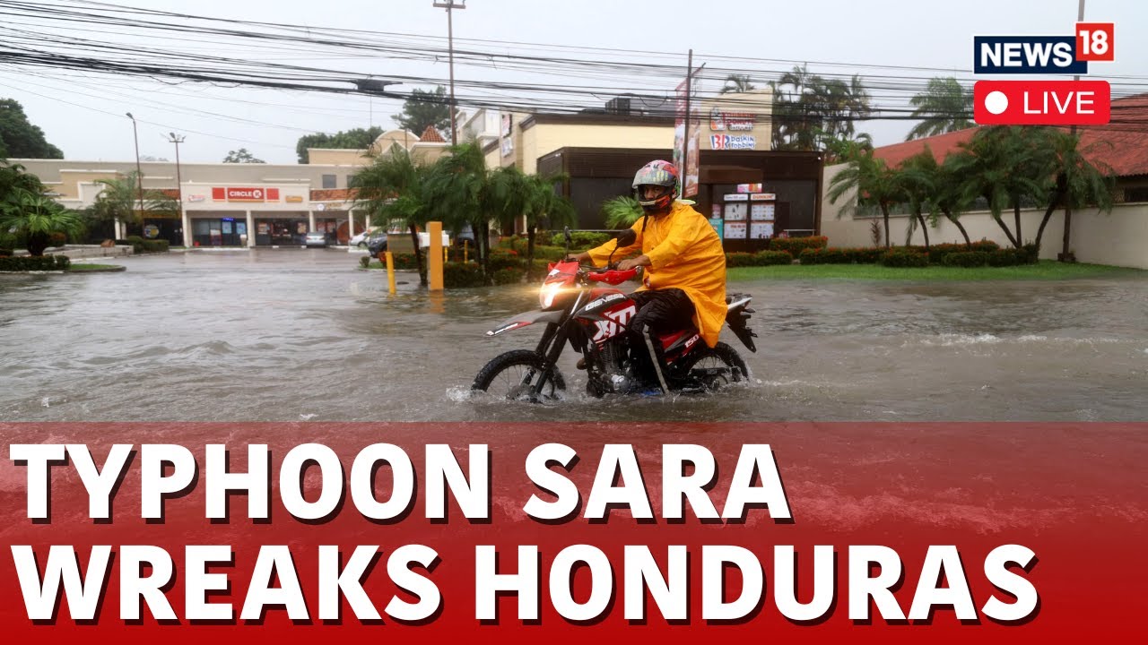 Hurricane Sara LIVE | Tropical Storm Sara Wreaks Honduras | Typhoon ...