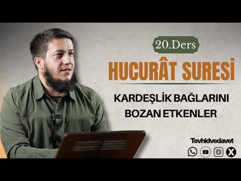Kardeşlik Bağlarını Bozan Etkenler | Hucurat Suresi Tefsiri (20) | Ramazan Hoca