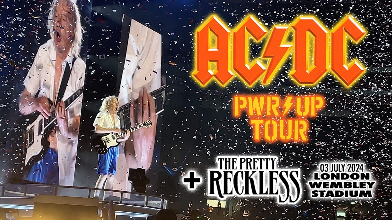 AC/DC | PWR UP TOUR with The Pretty Reckless! - Live at Wembley Stadium ...