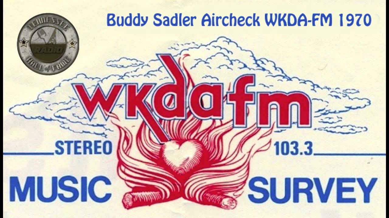 Buddy Sadler WKDA FM 1970 - YouTube
