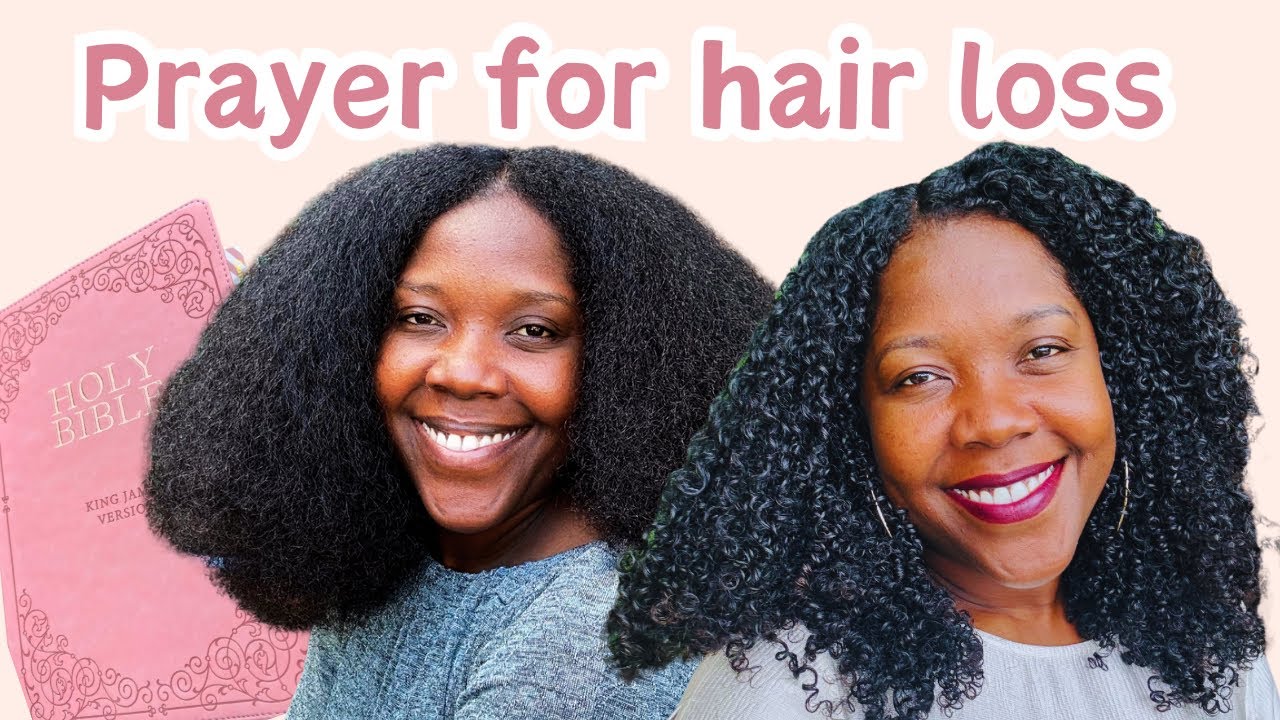 Prayer for HAIR loss | Hair thinning | Alopecia | Prayer for Hair ...