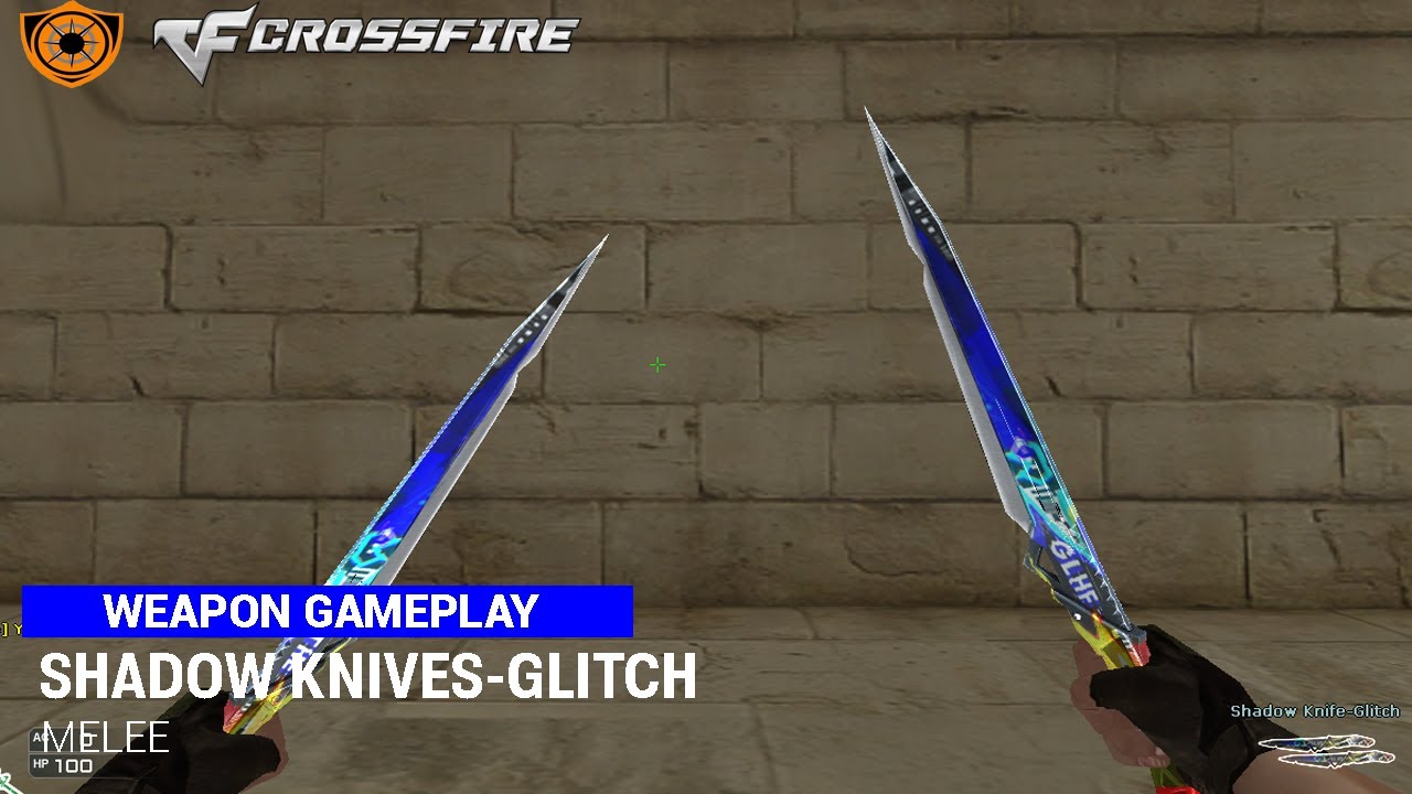 [CF News] Shadow Knives-Glitch [CrossFire] - YouTube