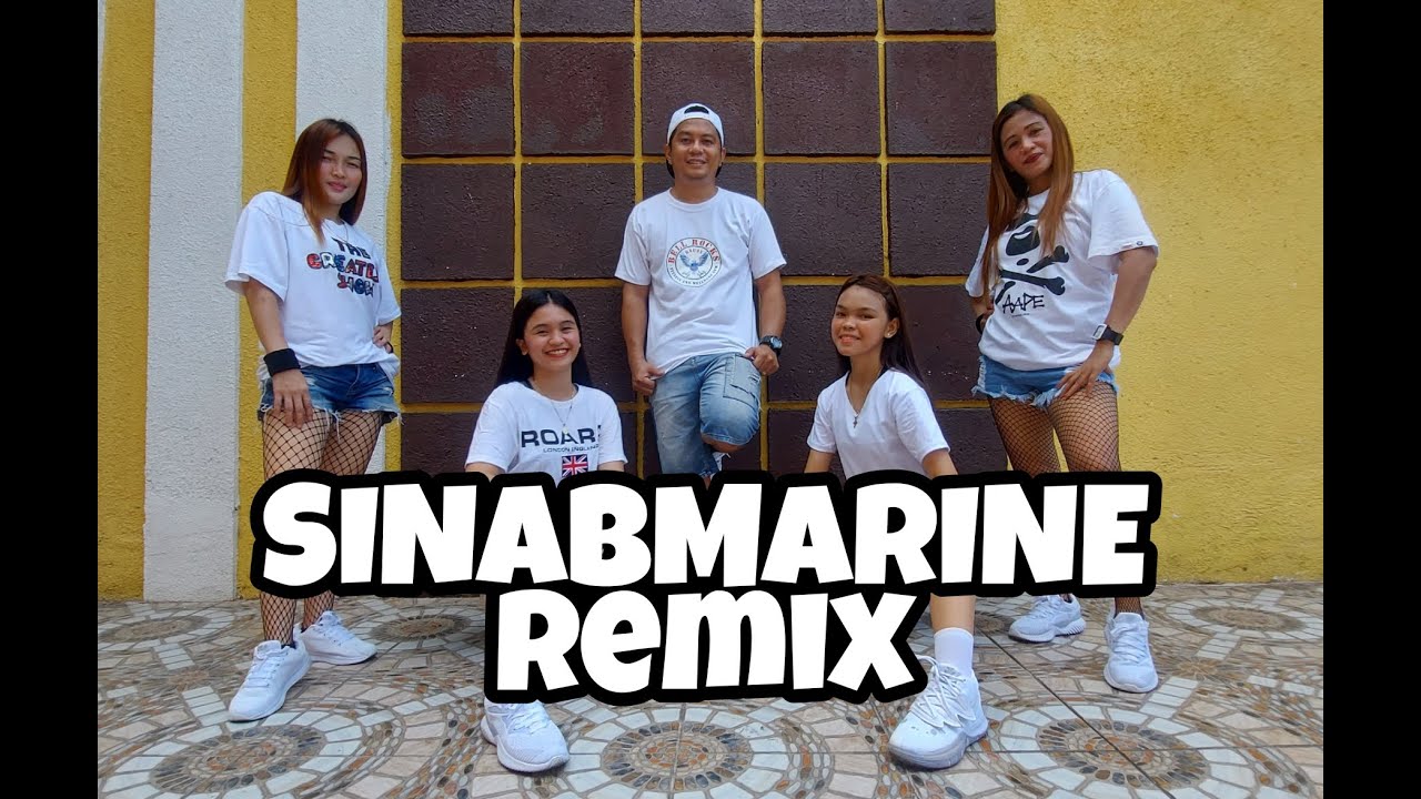 SINABMARINE / ANDREW E. / REMIX / ELJHAY DANCE FITNESS - YouTube