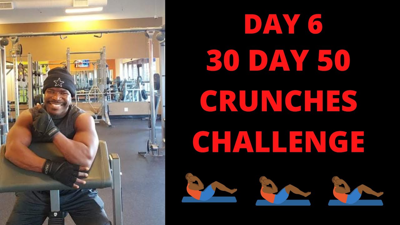Day 6 / 30day/ 50 Crunches Challenge - YouTube