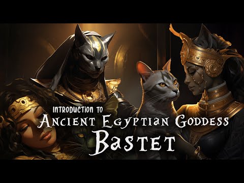 Introduction to the Ancient Egyptian Cat Goddess BASTET ! Ancient Egypt WONDERLAND OF CATS!