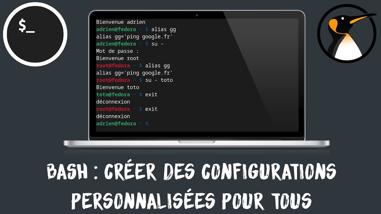 Bash : Créer des configurations pour tous les utilisateurs du système ...
