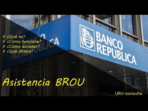 Asistencia BROU ️ 【Toda la información de BROU】 - YouTube