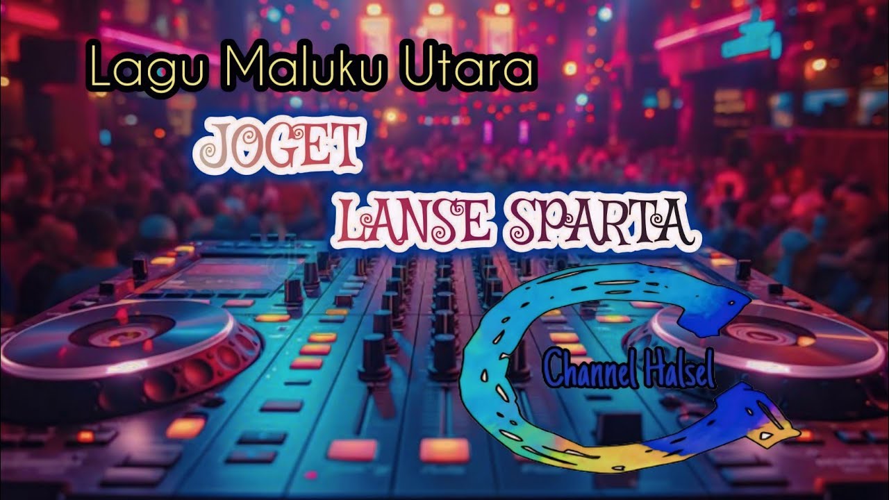 JOGET LANSE SPARTA - Lagu Maluku Utara - YouTube