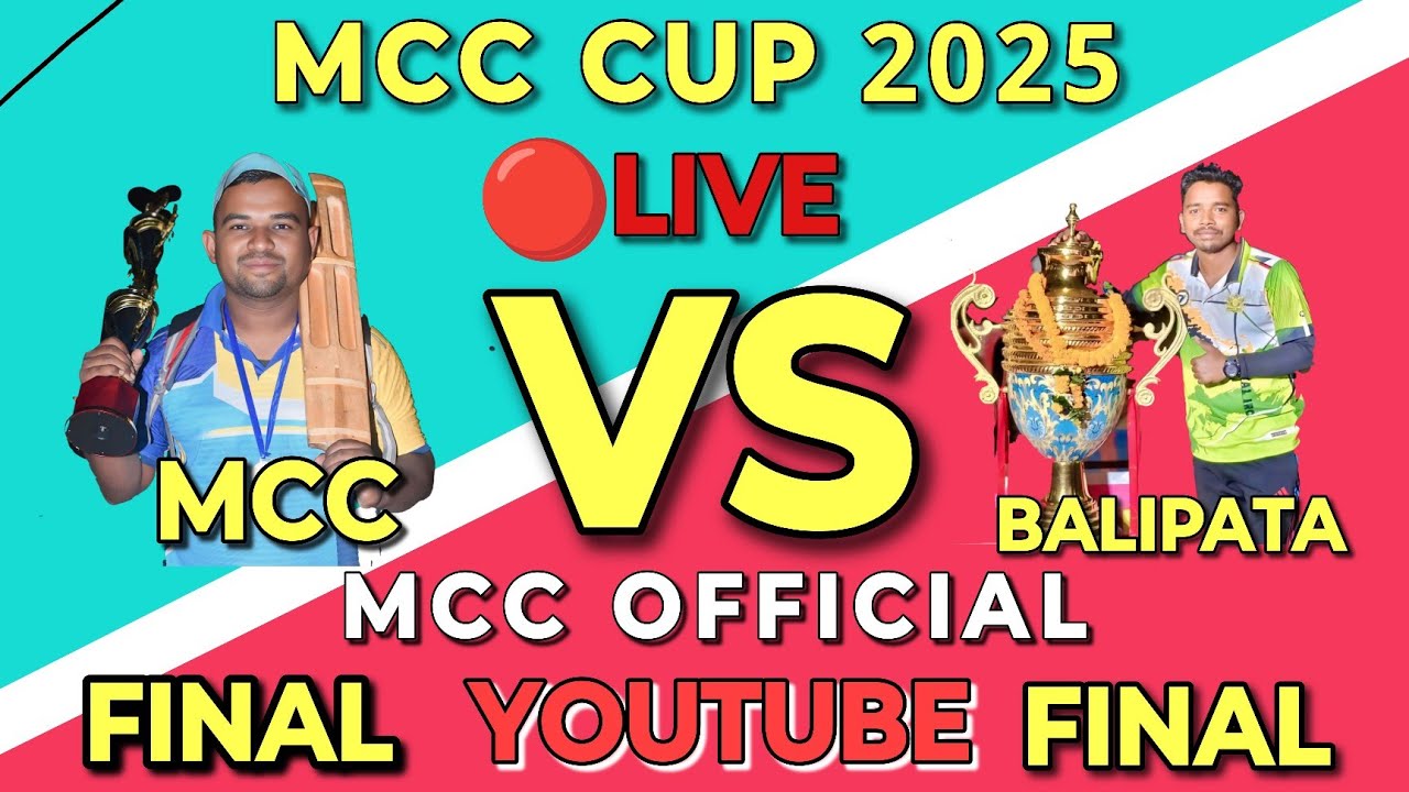 MCC CUP 2025 LIVE 🔴// FINAL //MCC OFFICIAL LIVE 🔴 - YouTube