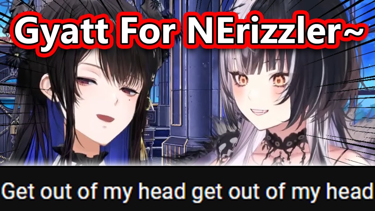 Nerissa and Shiori start singing GYATT FOR NERIZZLER and traumatize ...
