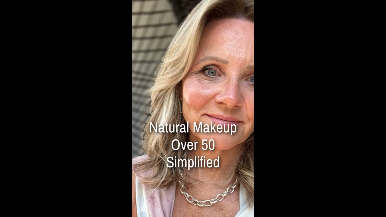 Recorded Live Natural Makeup Over 50 Simplified YouTube