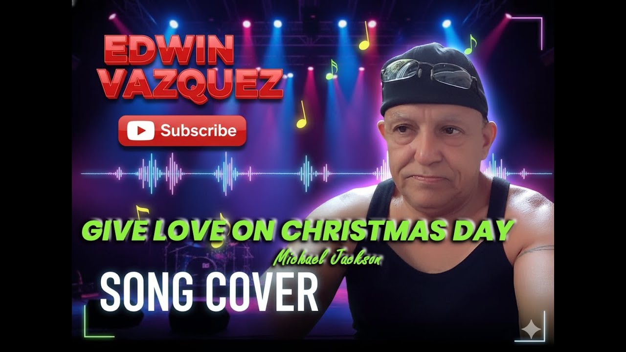 Give Love on Christmas Day – Michael Jackson | Cover by Edwin Vazquez ...