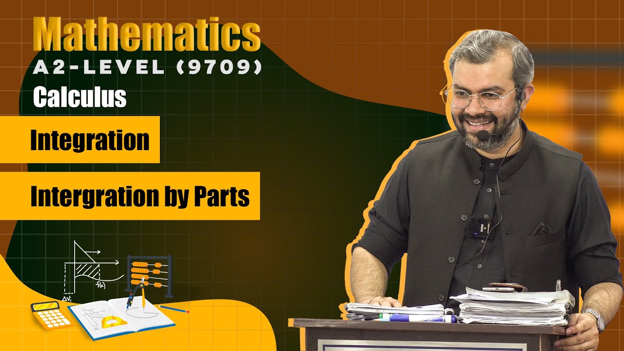A2-level (9709) | Math's | Calculus | Integration | Intergration by Parts - YouTube