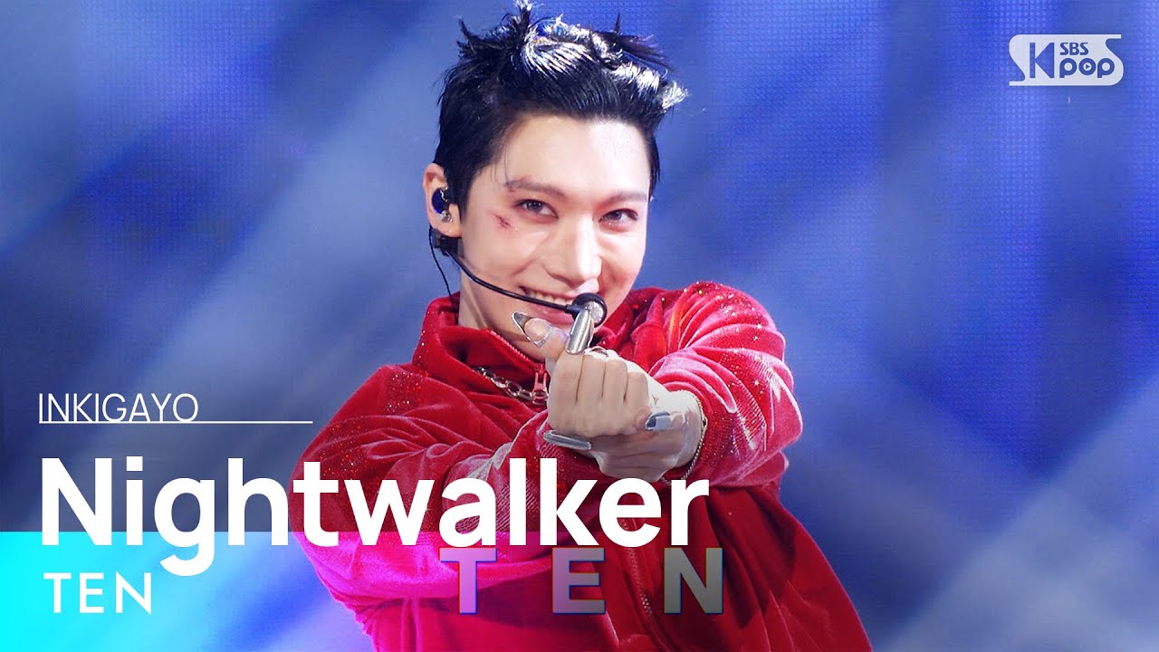 TEN (텐) - Nightwalker @인기가요 inkigayo 20240225 - YouTube