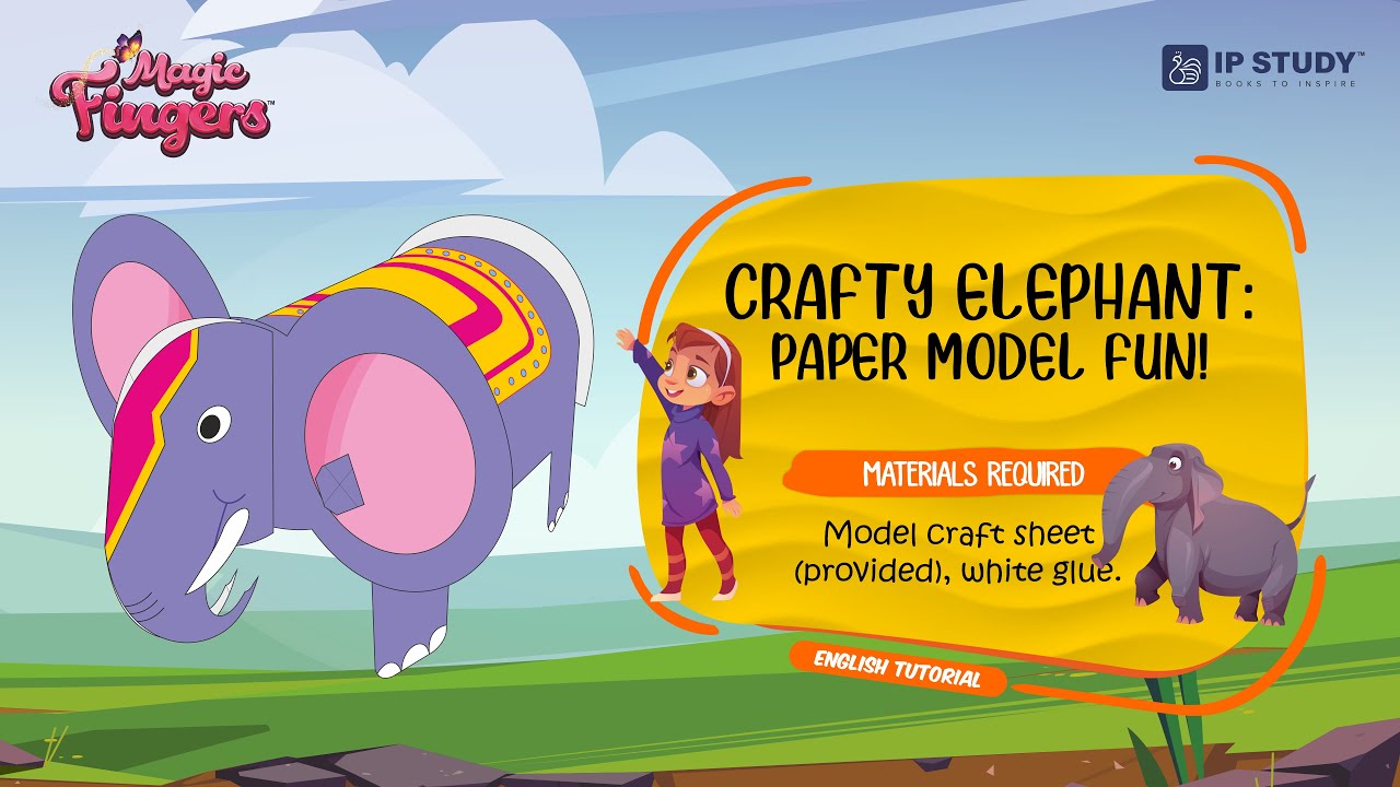 Crafty Elephant: Paper Model Fun! | Magic Fingers Art & Craft Books ...