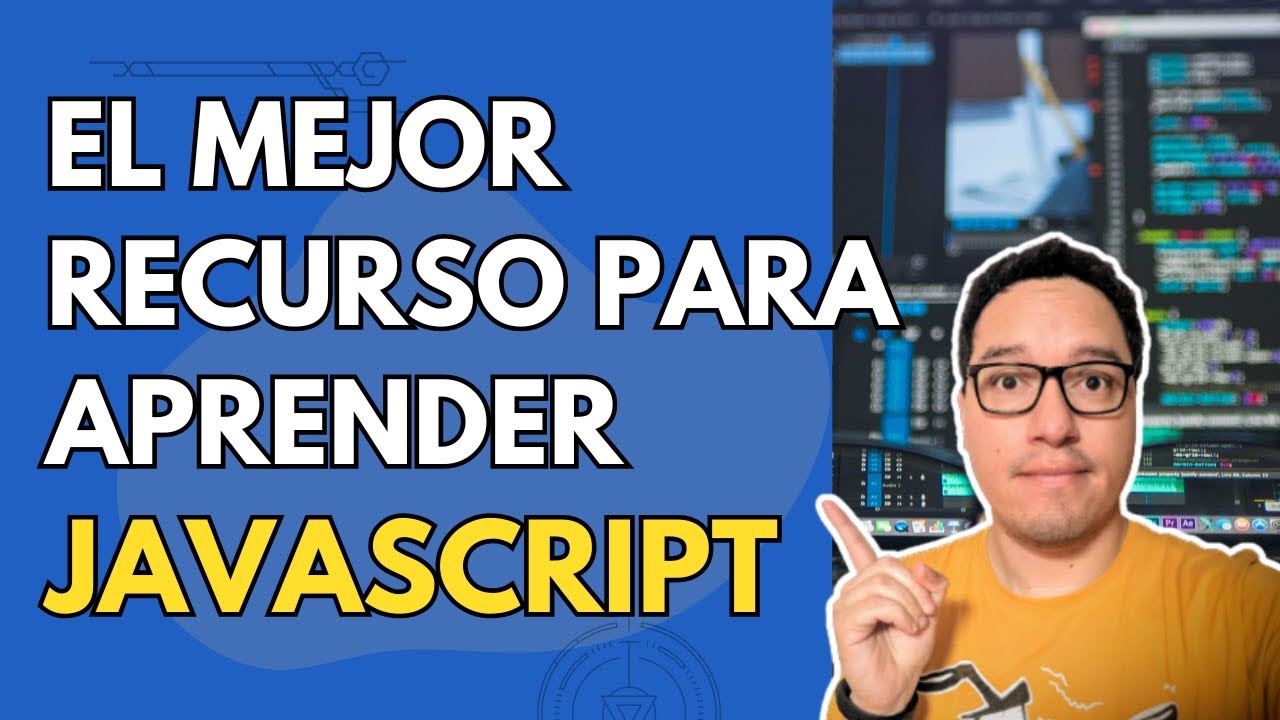 EL MEJOR LUGAR para APRENDER JAVASCRIPT - YouTube