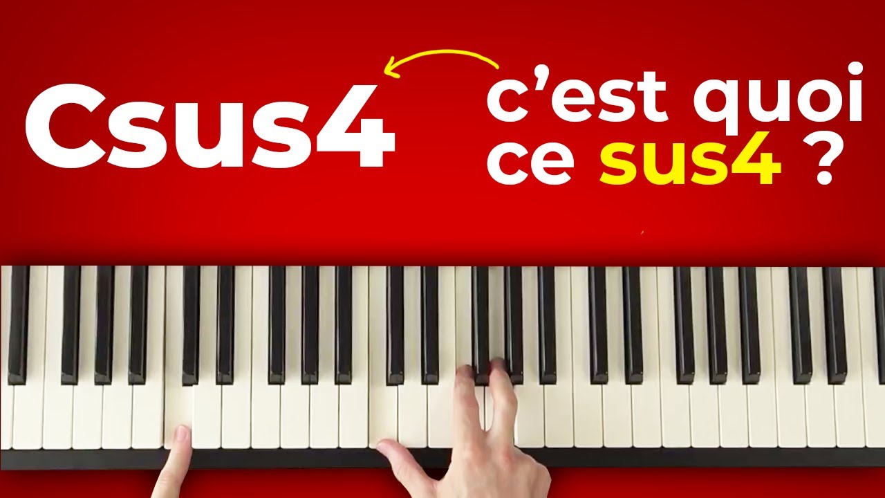 Comment jouer les ACCORDS SUS4 au piano - YouTube