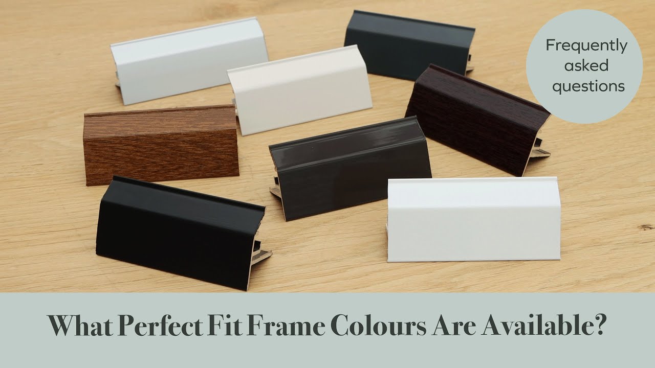 What Perfect Fit Frame Colours Are Available? | BlindsbyPost | - YouTube