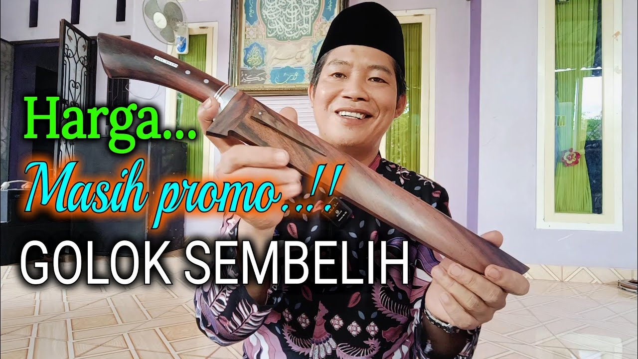 BEBERAPA MODEL GOLOK DAN PISAU, PROMO SEPECIAL AKHIR TAHUN - YouTube