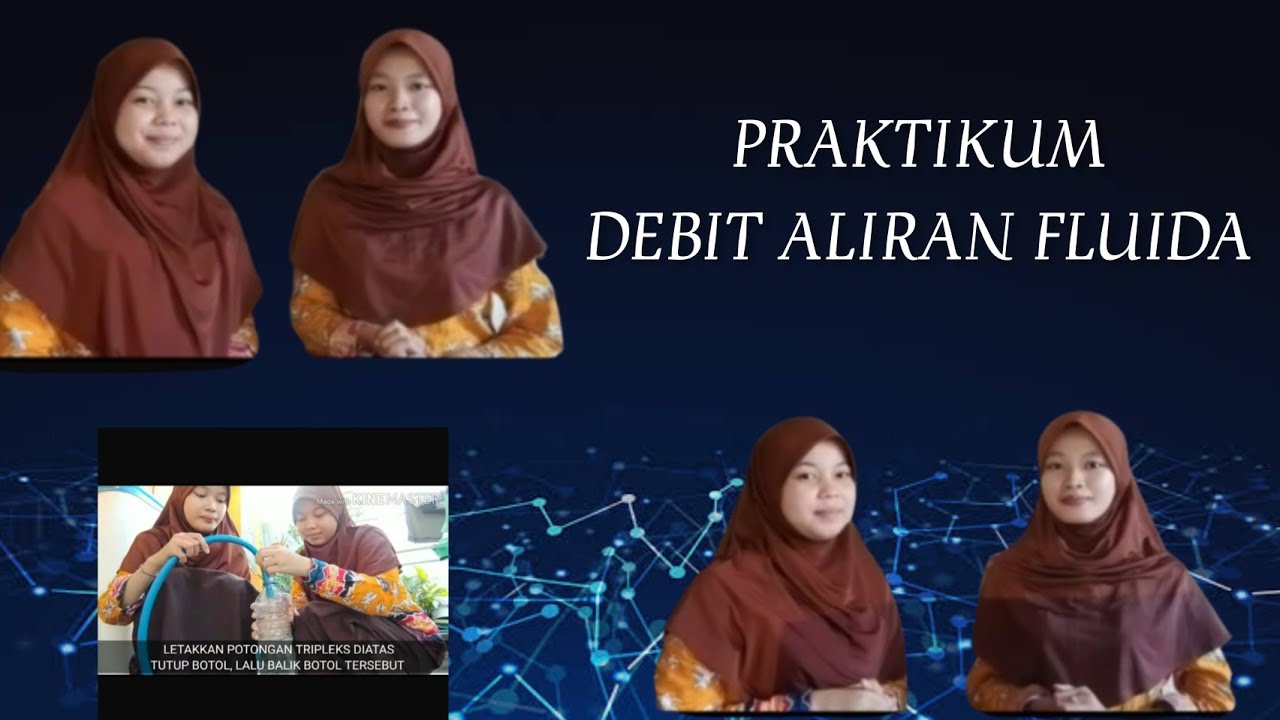 FISIKA || PRAKTIKUM DEBIT ALIRAN FLUIDA || KELAS XI - YouTube