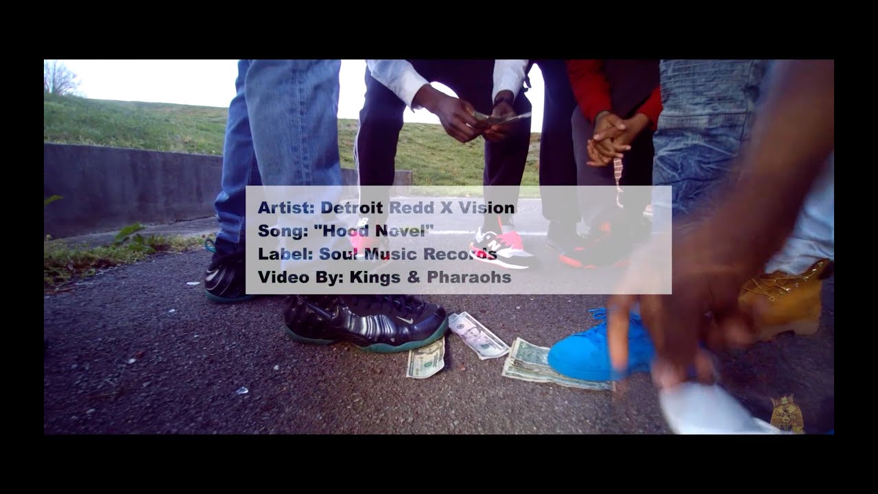 Detroit Redd X Vision | "Hood Novel" | Soul Music Records - YouTube