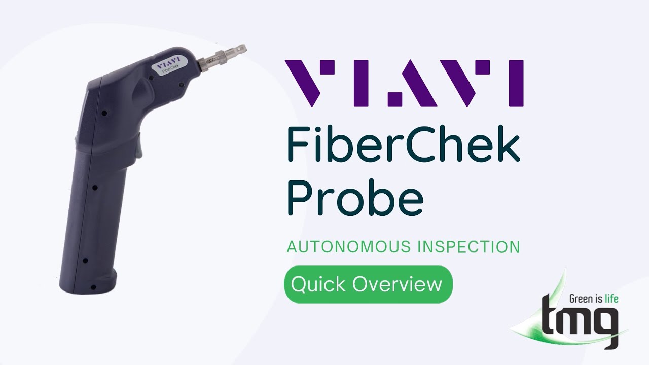VIAVI FiberChek Probe Quick Overview - YouTube