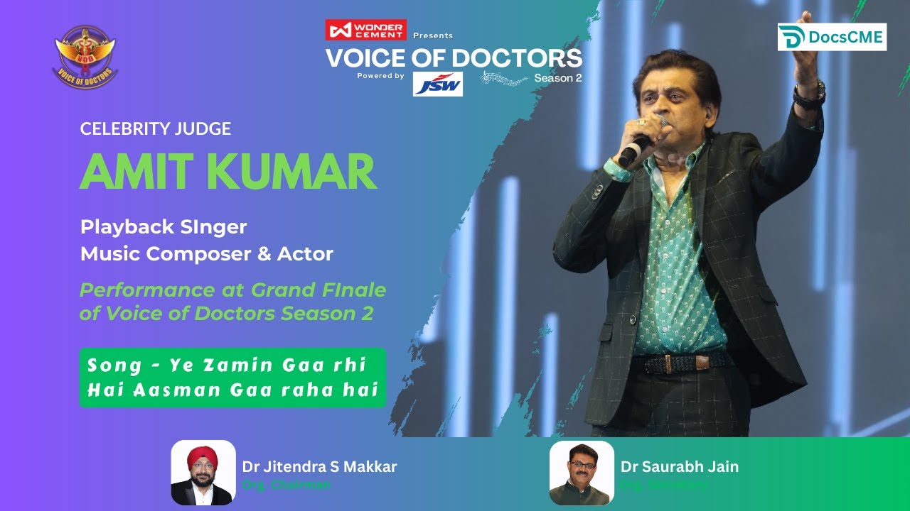 Amit Kumar | Voice of Doctors Season 2 | Ye Zamin Gaa Rahi Hai - Teri ...